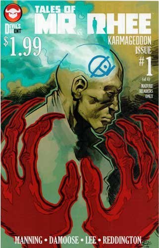 Tales of Mr. Rhee: Karmageddon No. 1 by Dirk Manning | Goodreads