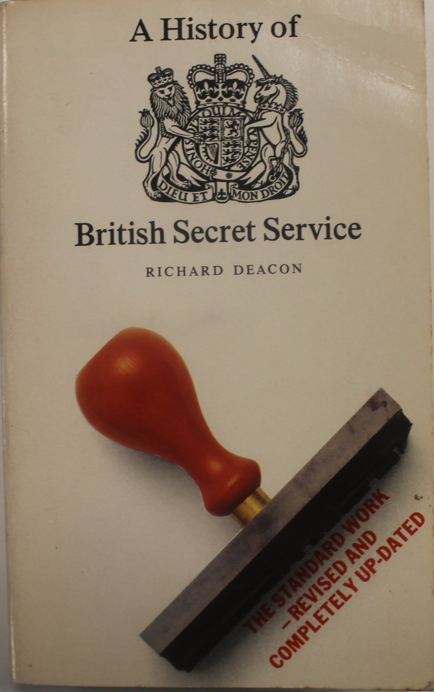 A History of the British Secret Service [The Standard Work - Revised ...