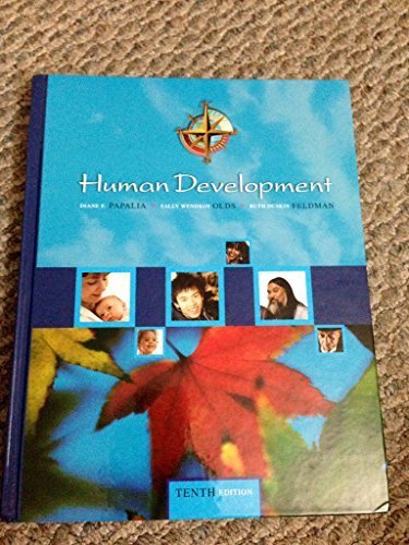 Human Development by Diane E. Papalia by Diane E. Papalia;Sally Wendkos ...