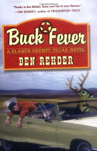 Buck Fever: A Blanco County Texas Novel Hardcover September 4, 2002 by ...