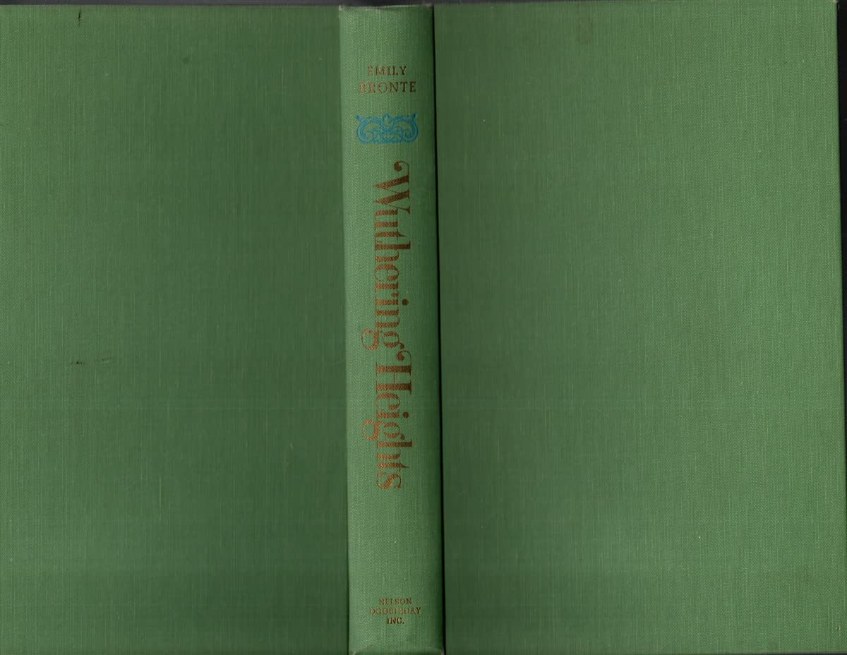 Wuthering Heights (Nelson Doubleday, Publisher) by Emily Brontë | Goodreads