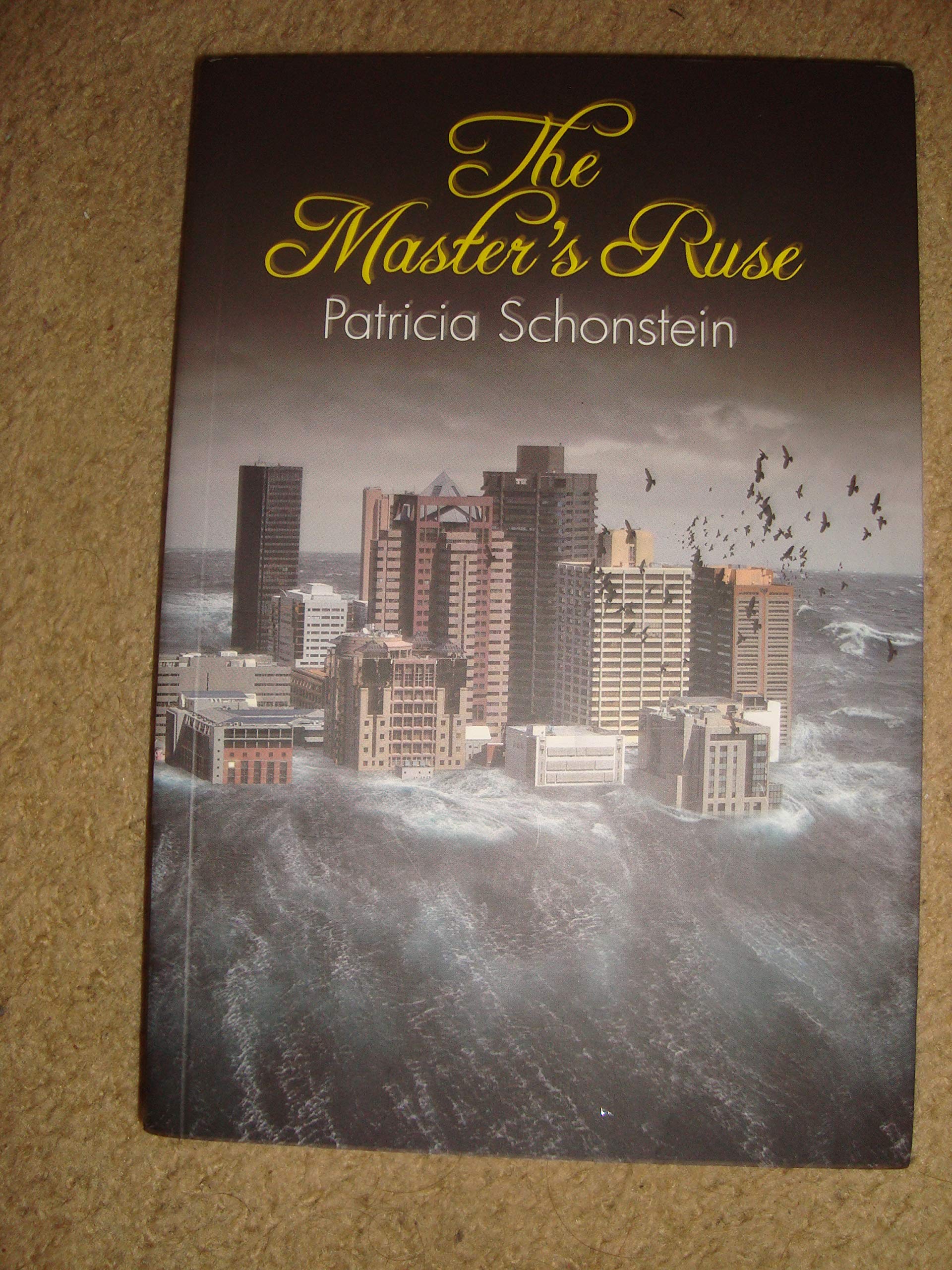 The Master's Ruse by Patricia Schonstein | Goodreads