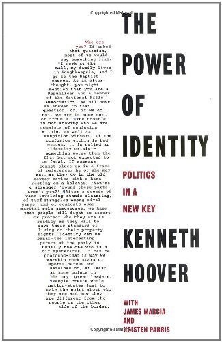 The Power of Identity: Politics in a New Key (Chatham House Studies in ...
