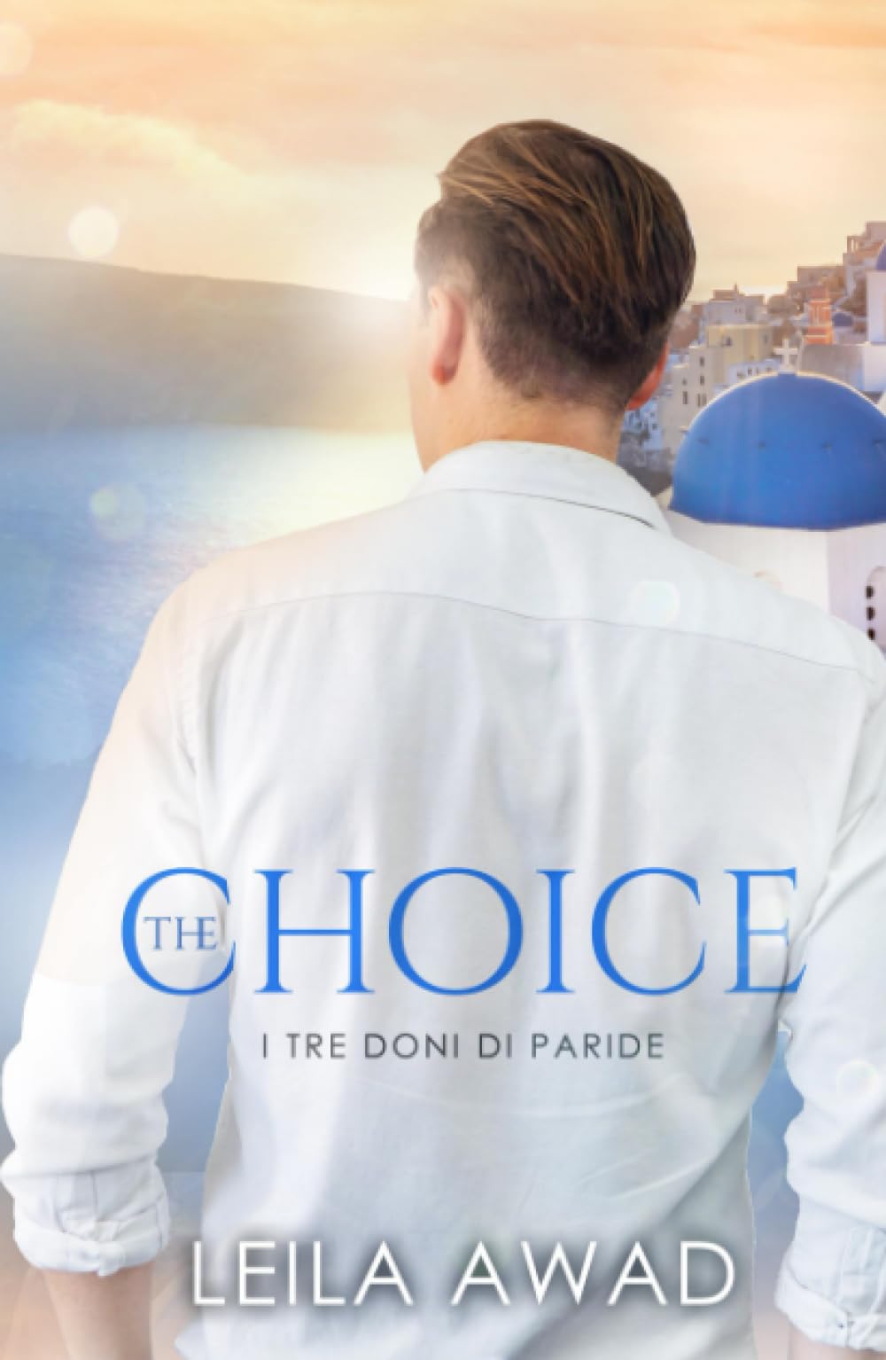 The Choice: I tre doni di Paride (Italian Edition) by Leila Awad ...