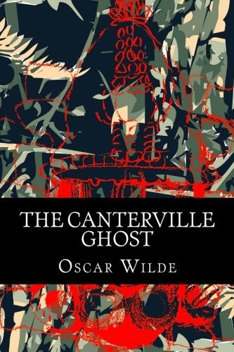 The Canterville Ghost by Oscar Wilde (2014-12-13) by Oscar Wilde ...