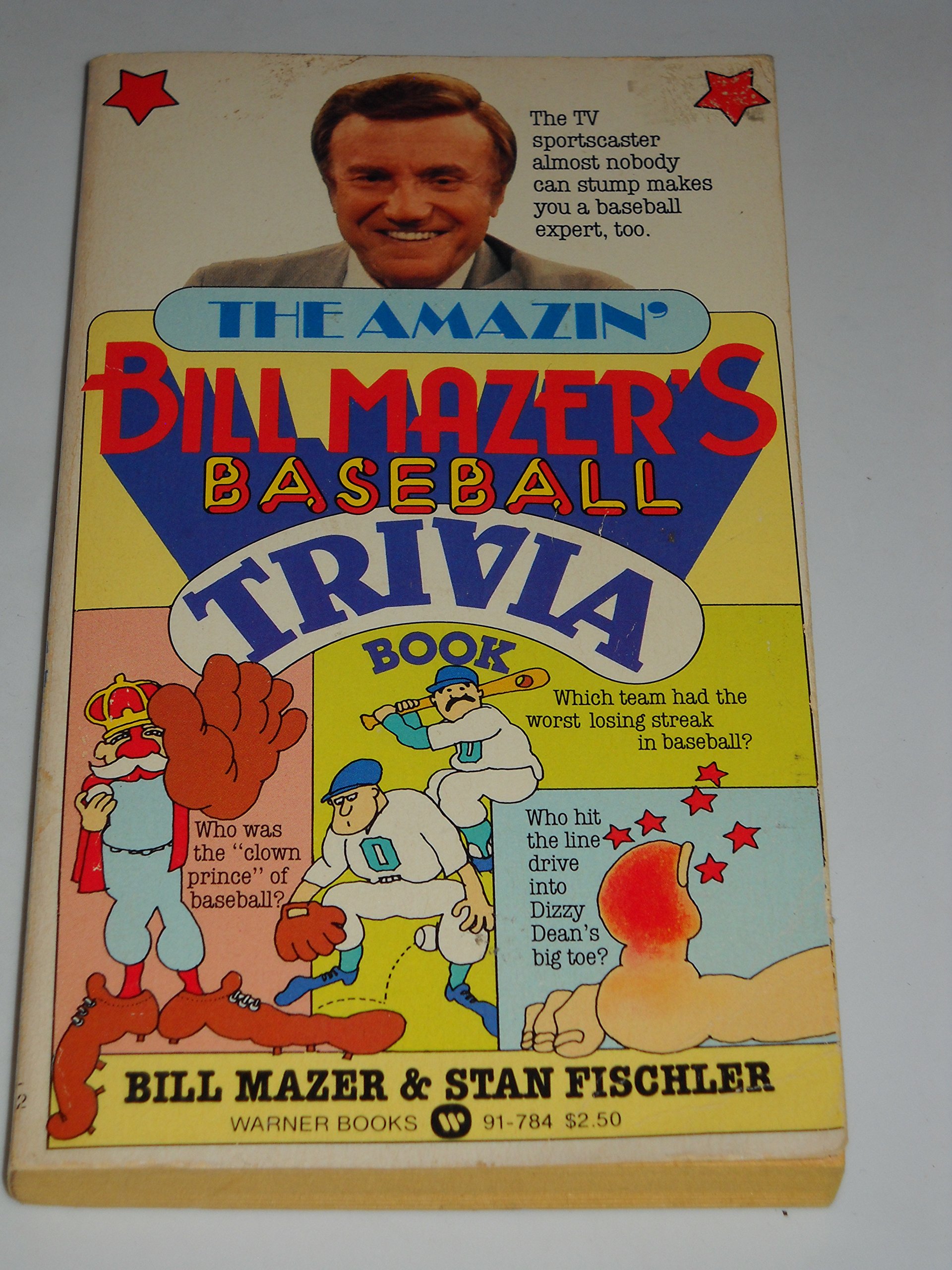 The Amazin' Bill Mazer's Baseball Trivia Book by Bill Mazer | Goodreads