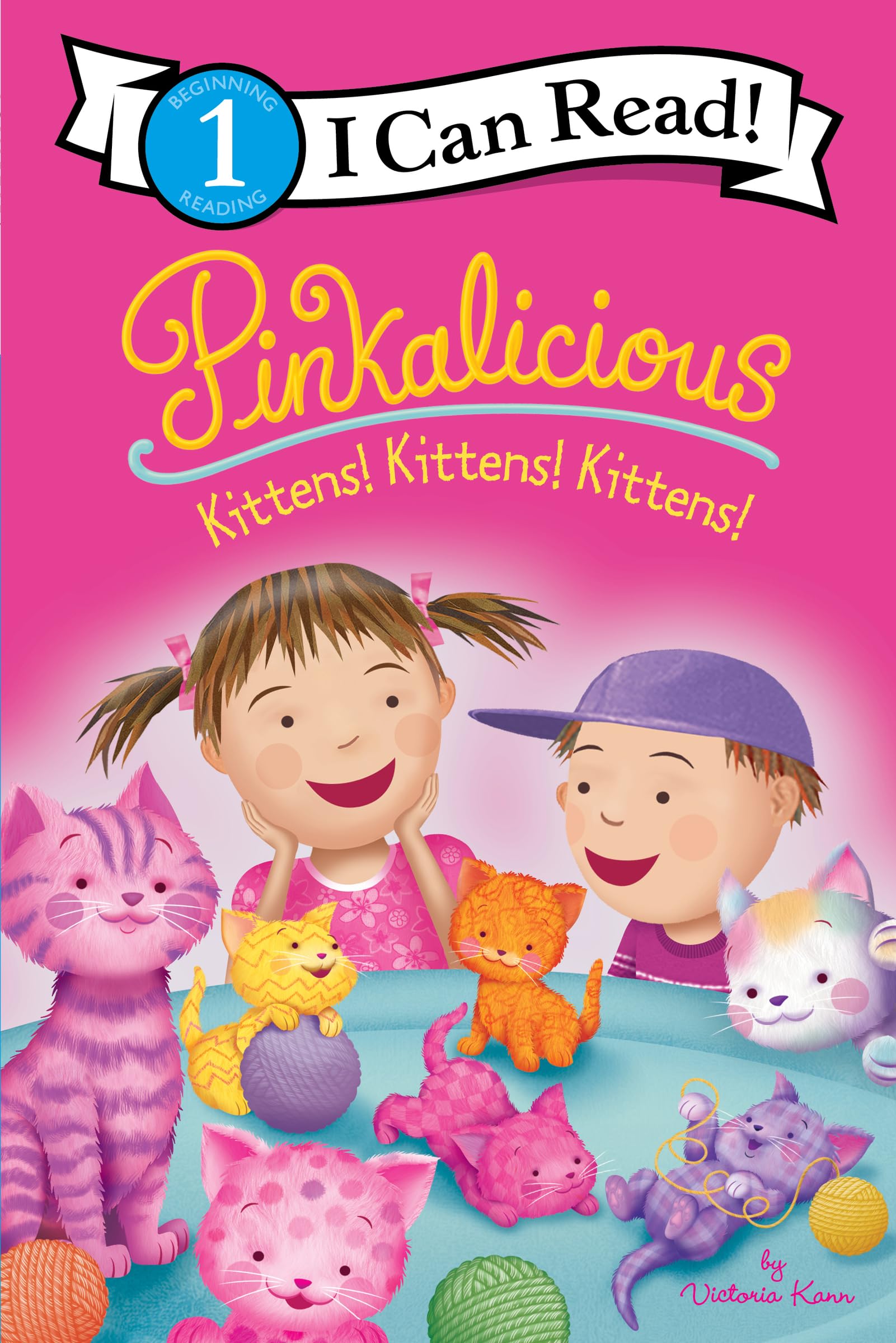 Pinkalicious: Kittens! Kittens! Kittens! by Victoria Kann | Goodreads