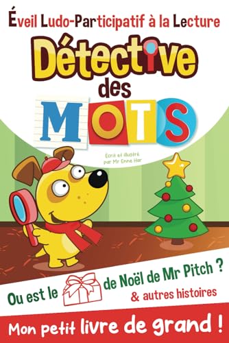 Détective des mots : Ou est le cadeau de noël de Mr Pitch ?: Eveil Ludo ...