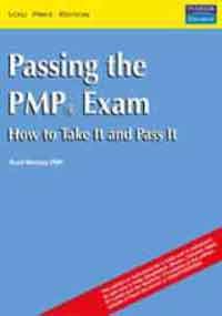 Passing The Pmp Exam: How To Take It Pass It by McGary | Goodreads