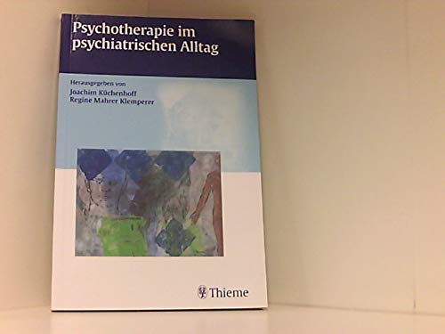 Psychotherapie im psychiatrischen Alltag. by Markus Dubach | Goodreads