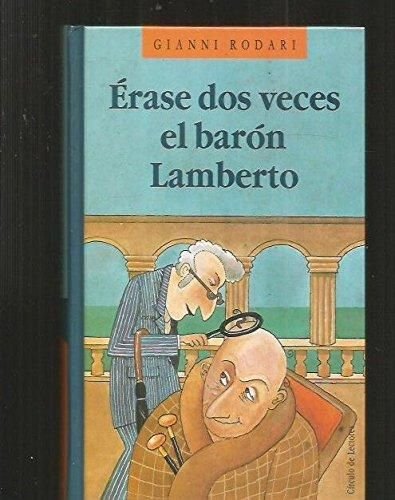 Érase dos veces el barón Lamberto o Los misterios de la Isla de San ...