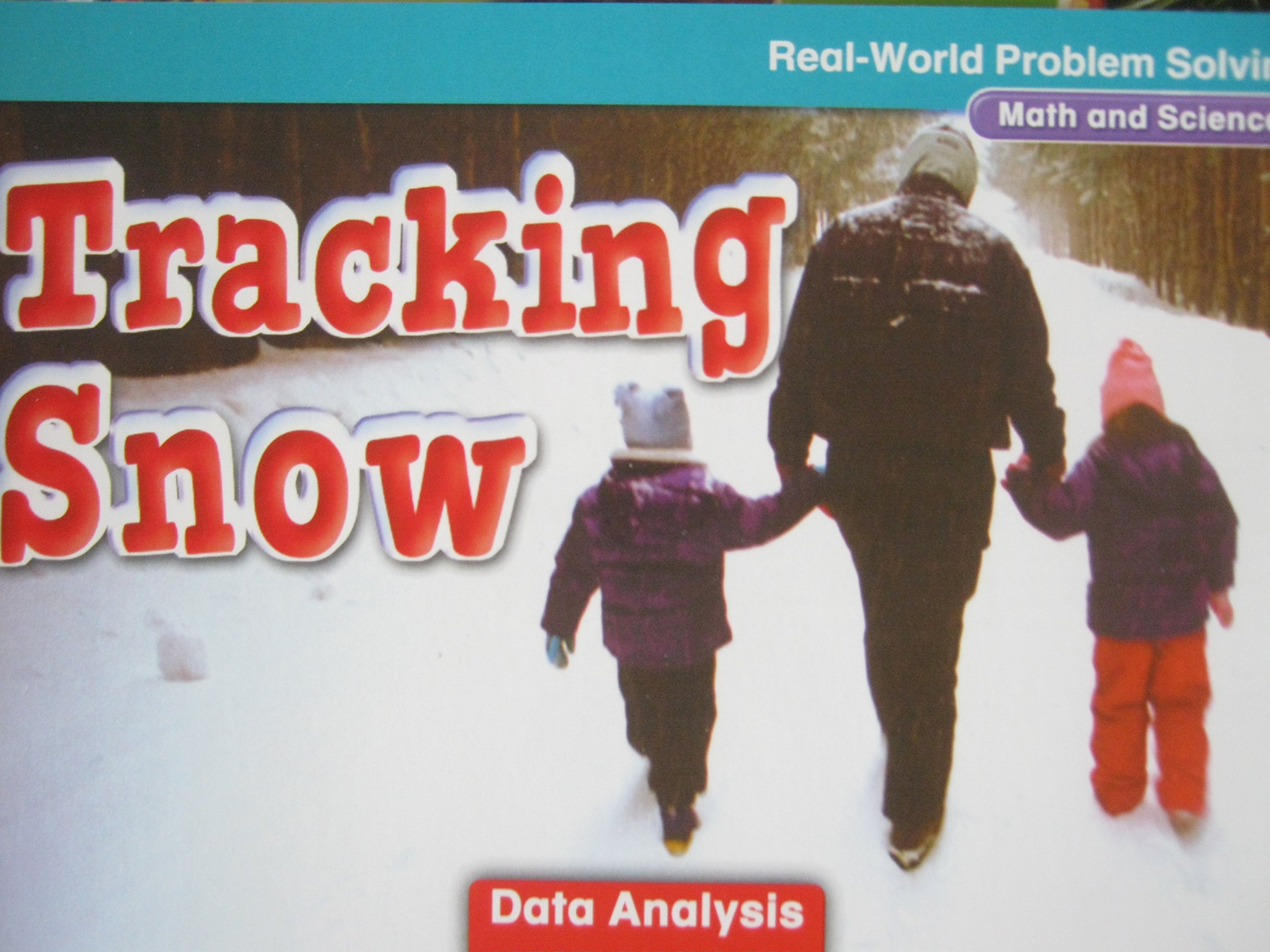 Real-World Problem Solving Library Grade 2 Tracking Snow, GR I ...