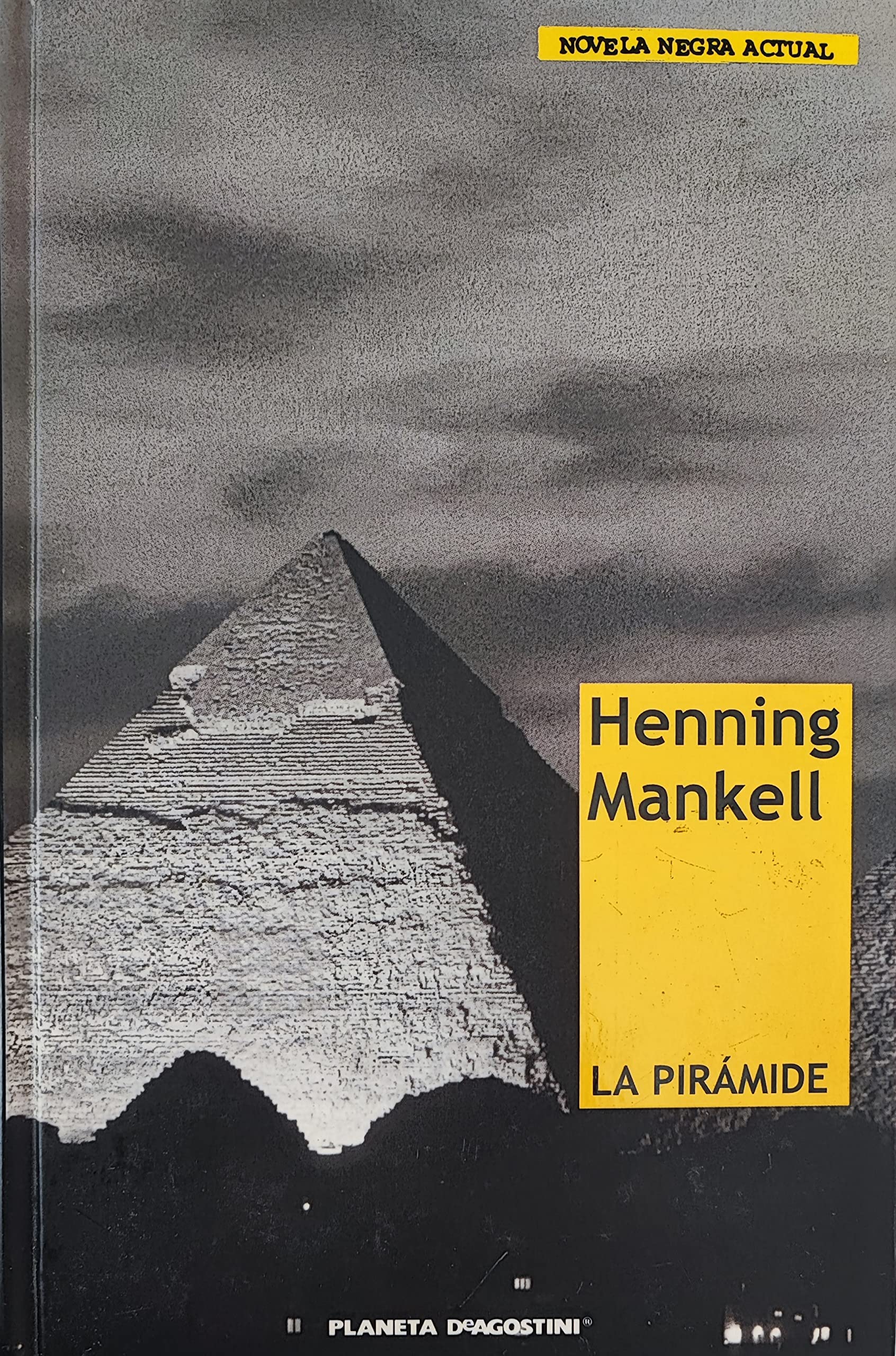La pirámide by Henning Mankell | Goodreads