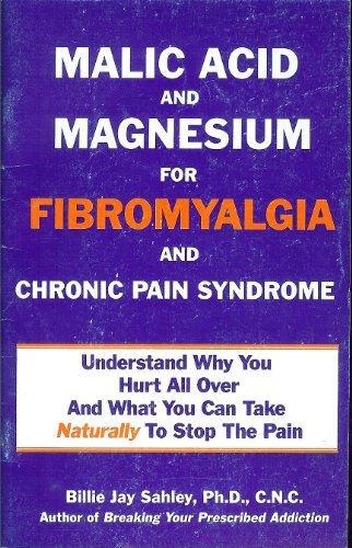 Malic Acid & Magnesium for Fibromyalgia & Chronic Pain Syndrome by ...