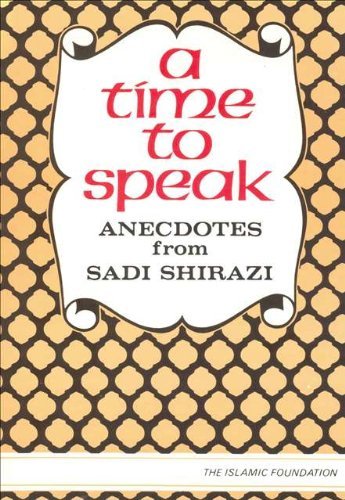 Time to Speak by Saadi | Goodreads