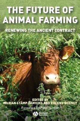 The Future of Animal Farming by Marian Stamp Dawkins | Goodreads