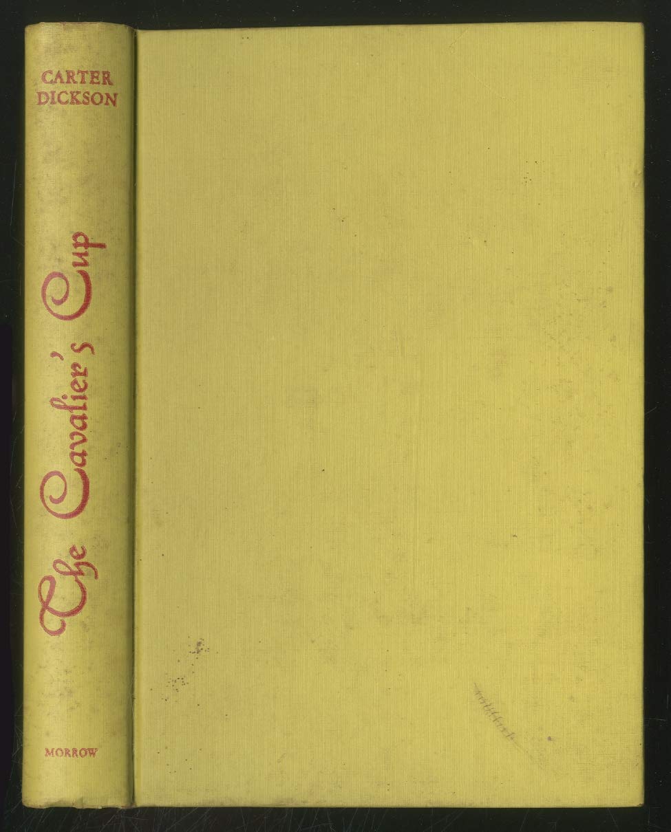 The Cavalier's Cup by Carter Dickson | Goodreads