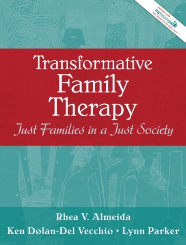 Transformative Family Therapy: Just Families in a Just Society by Rhea ...