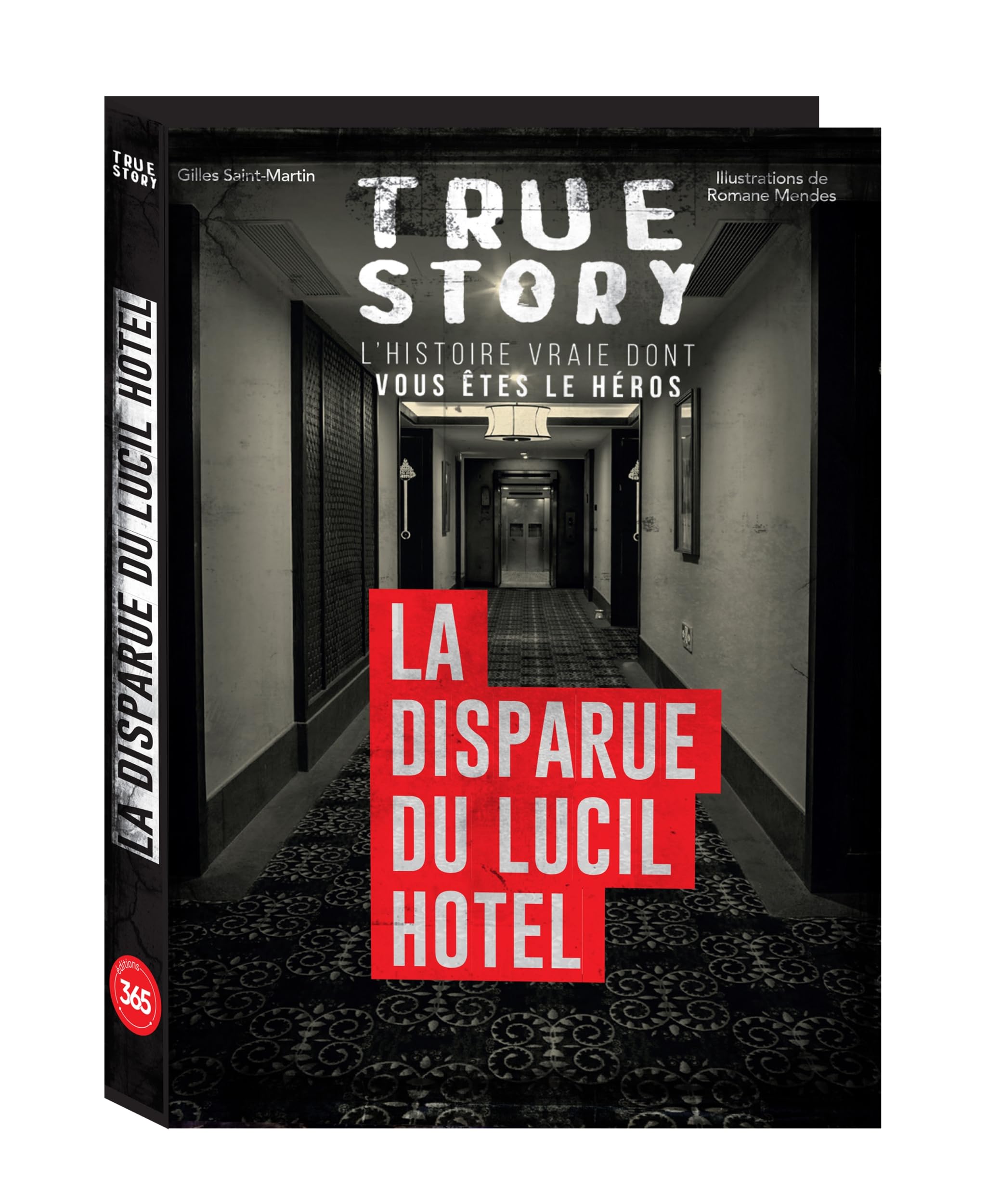 True story - La disparue du Lucil Hotel, histoire vraie dont vous êtes ...