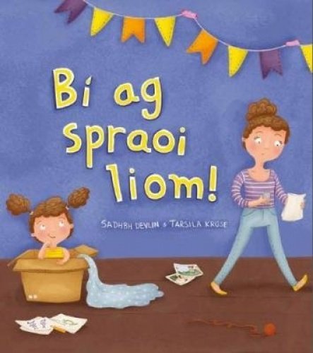 Bí ag spraoi liom by Sadhbh Devlin | Goodreads
