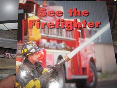 Avenues (Little Language Books): See The Firefighter by Deborah J Short ...