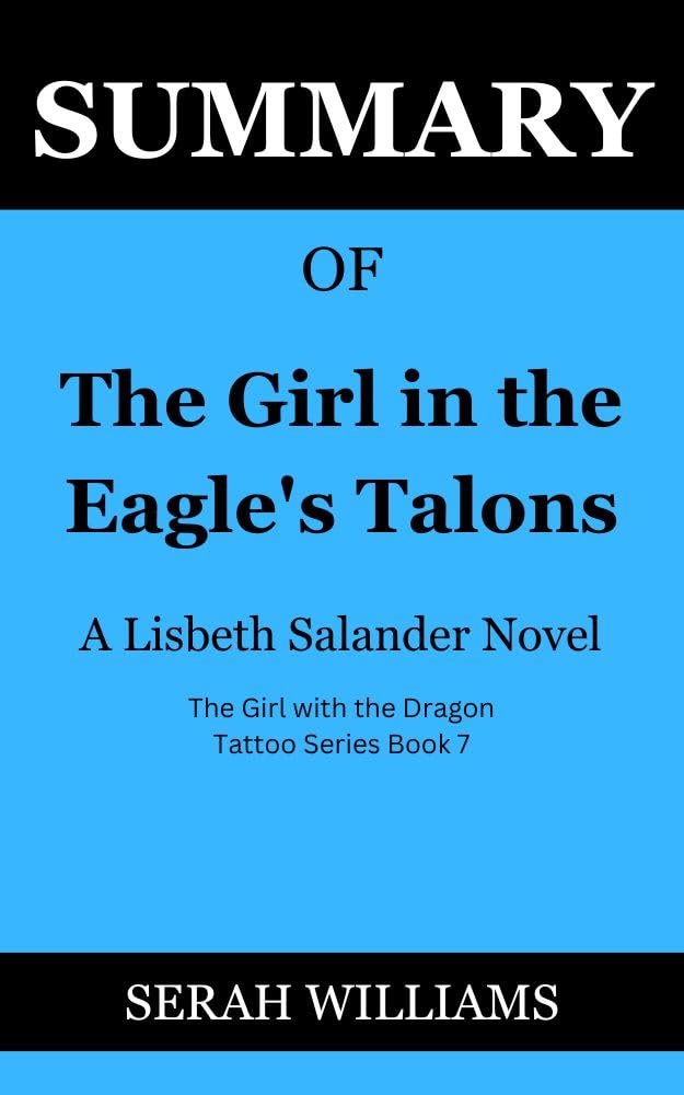 Summary of The Girl in the Eagle's Talons, a guide to Karin Smirnoff's ...