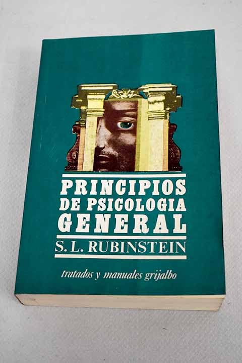 Principios de psicología general by S. L. Rubinstein | Goodreads