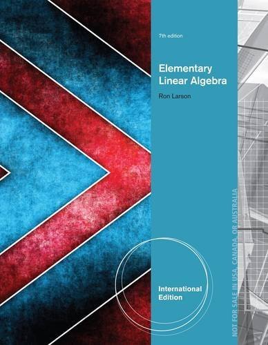Elementary Linear Algebra by Ron Larson (2012-03-19) by Ron Larson ...