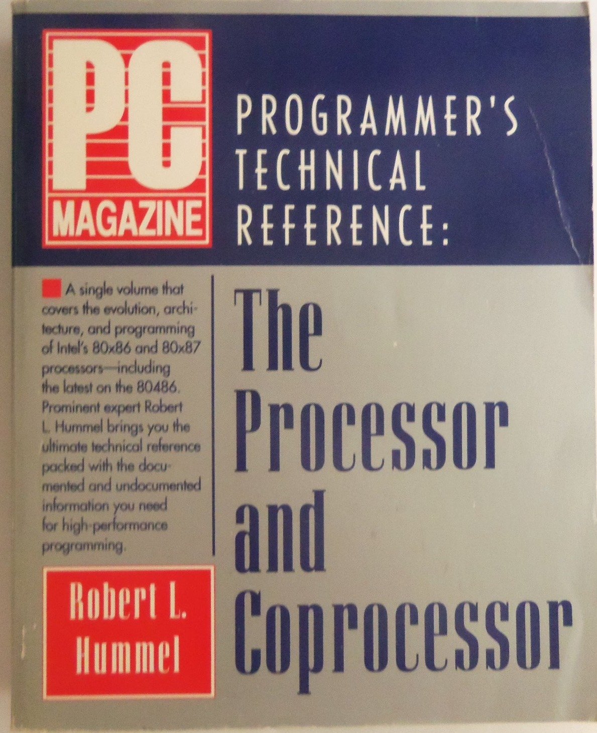 PC Magazine Programmer's Technical Reference: The Processor and ...