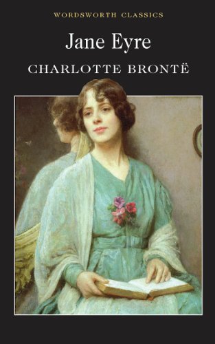 Jane Eyre (Wordsworth Classics) by Charlotte Brontë | Goodreads