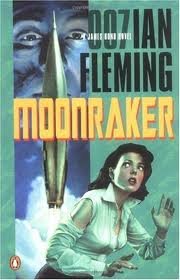 Moonraker (James Bond Novels) Publisher: Penguin by Ian Fleming | Goodreads