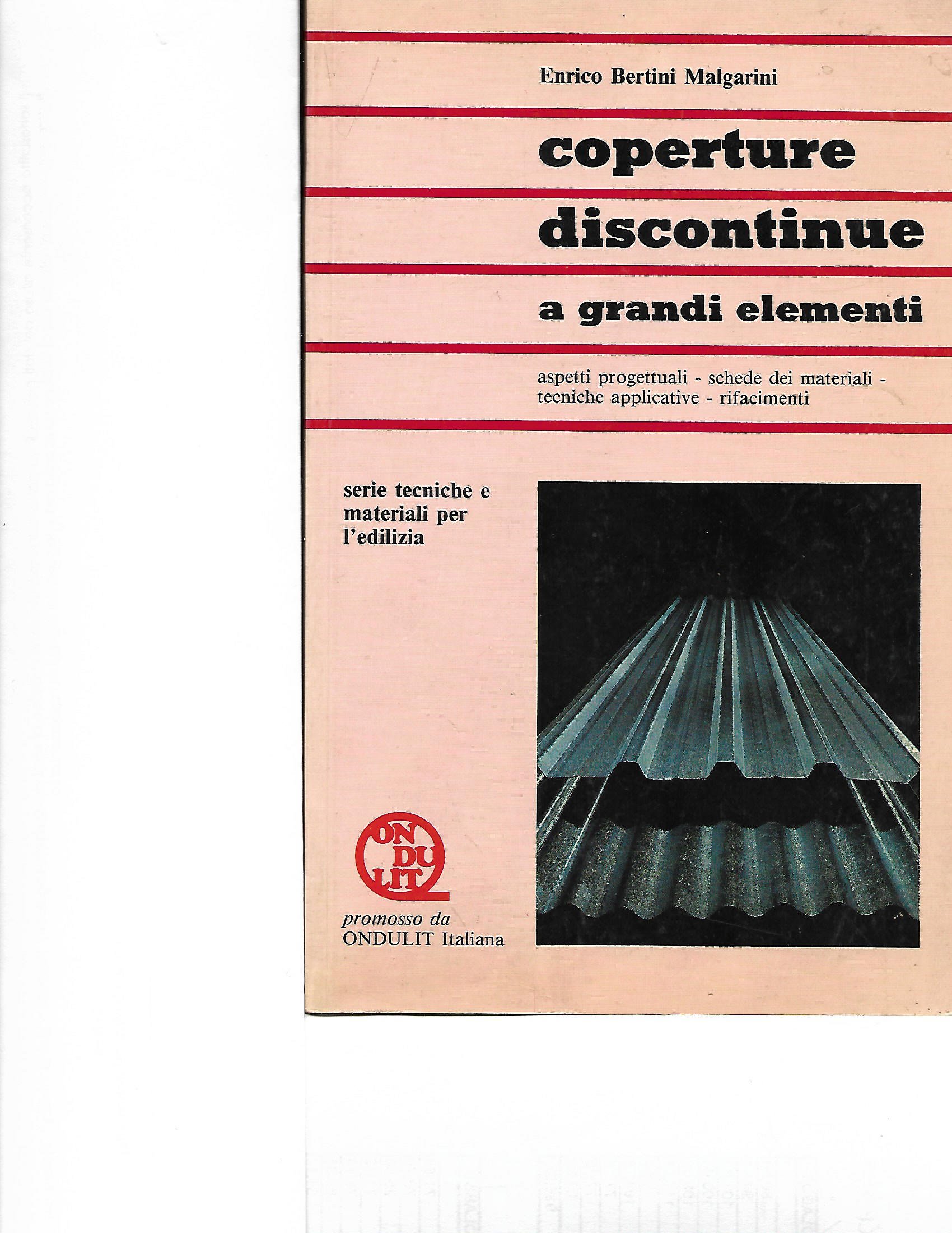 Coperture discontinue. A grandi elementi by Enrico Bertini | Goodreads