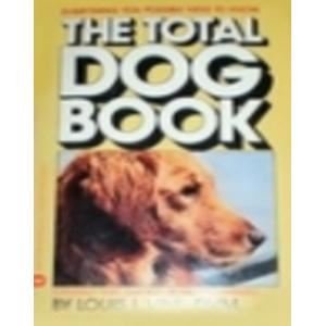 Total Dog Book by Louis Vine | Goodreads