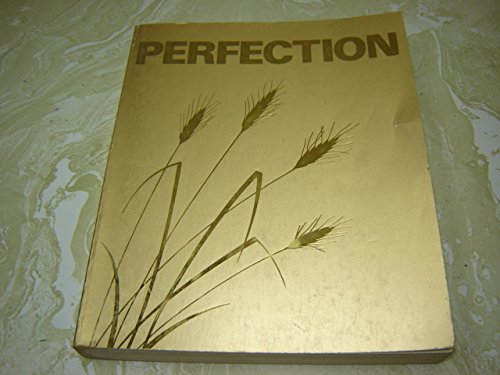 Perfection: The impossible possibility by Herbert E.; Heppenstall ...