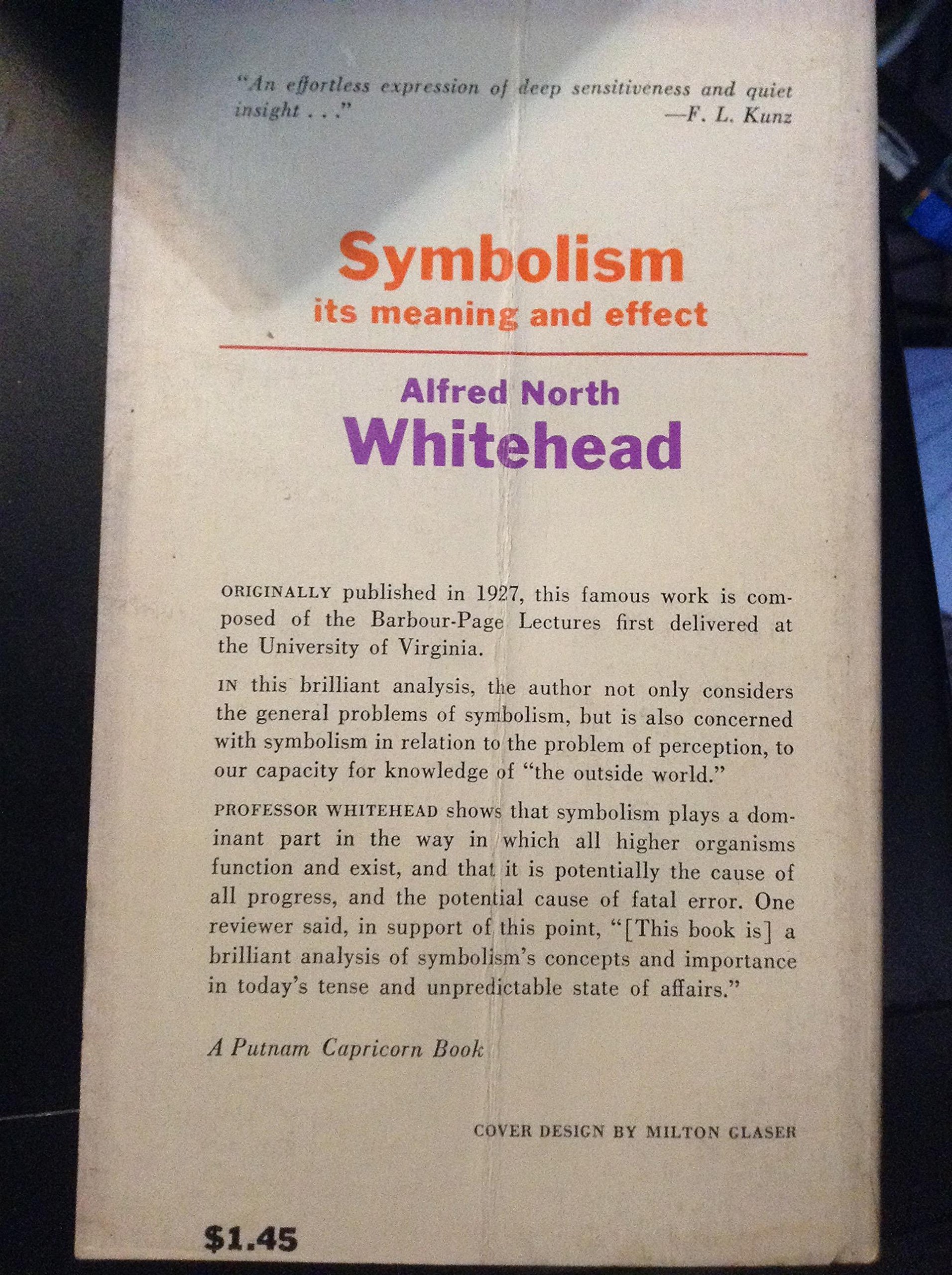 Symbolism: Its Meaning and Effect by Alfred North Whitehead | Goodreads