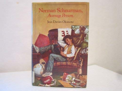 Norman Schnurman: Average Person by Jean Davies Okimoto | Goodreads