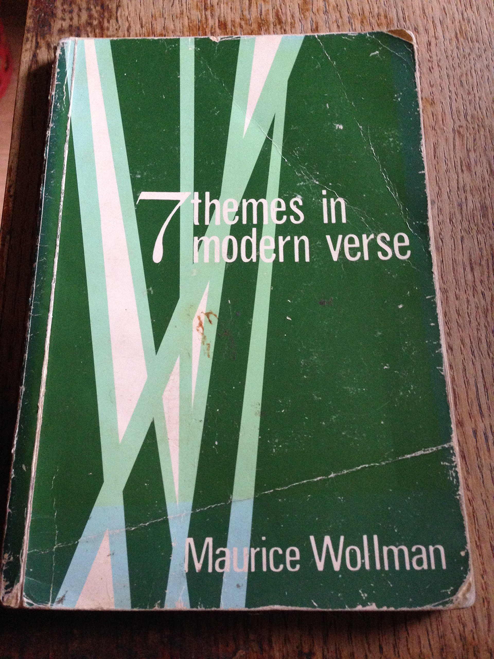 Seven Themes in Modern Verse (Poetry) by Maurice Wollman | Goodreads