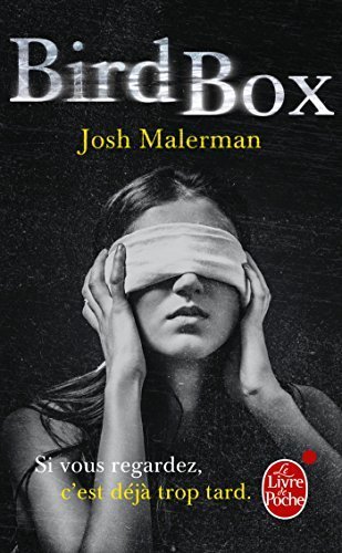 Bird Box by Josh Malerman (2015-11-18) by Josh Malerman | Goodreads