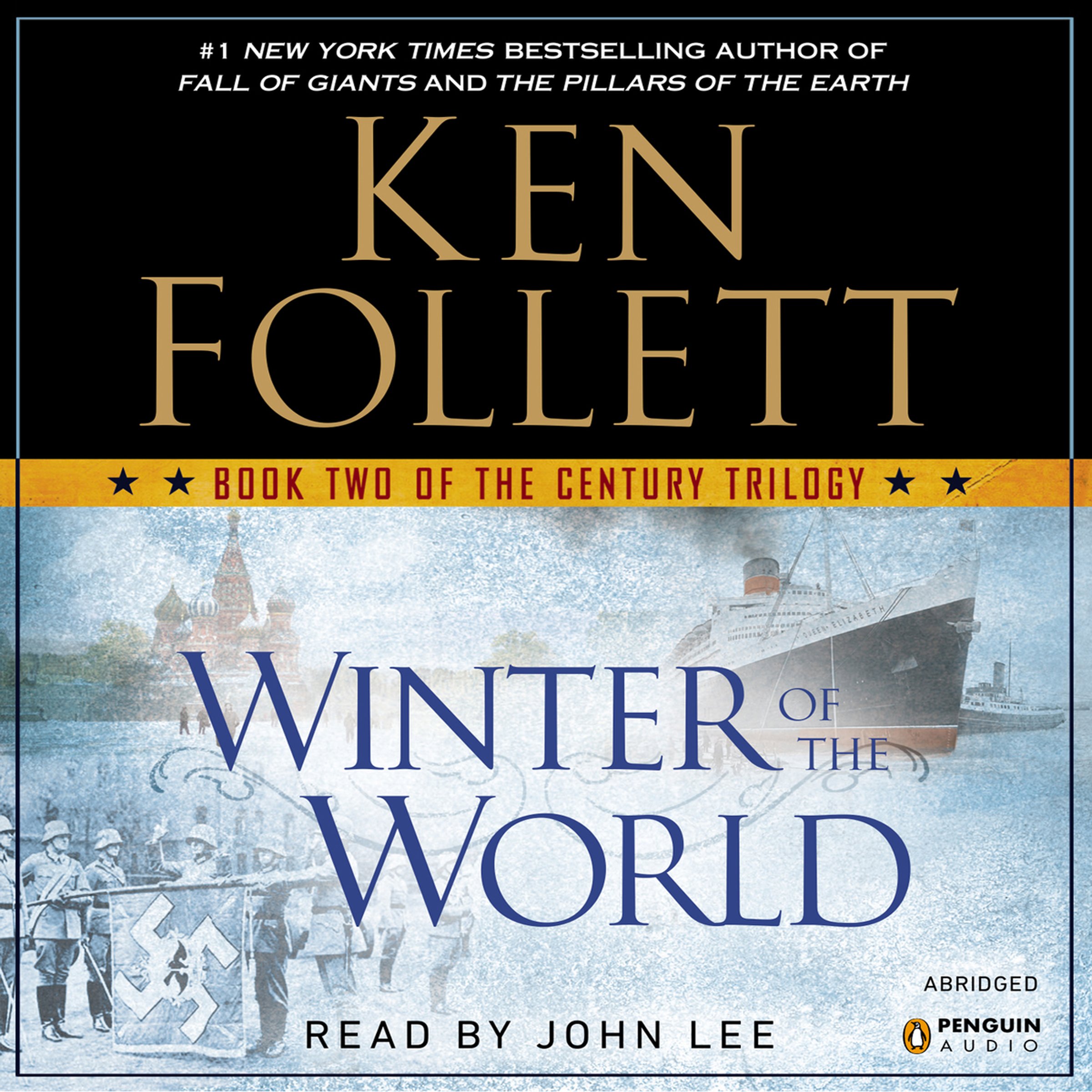 Winter of the World: The Century Trilogy, Book 2 by Ken Follett | Goodreads