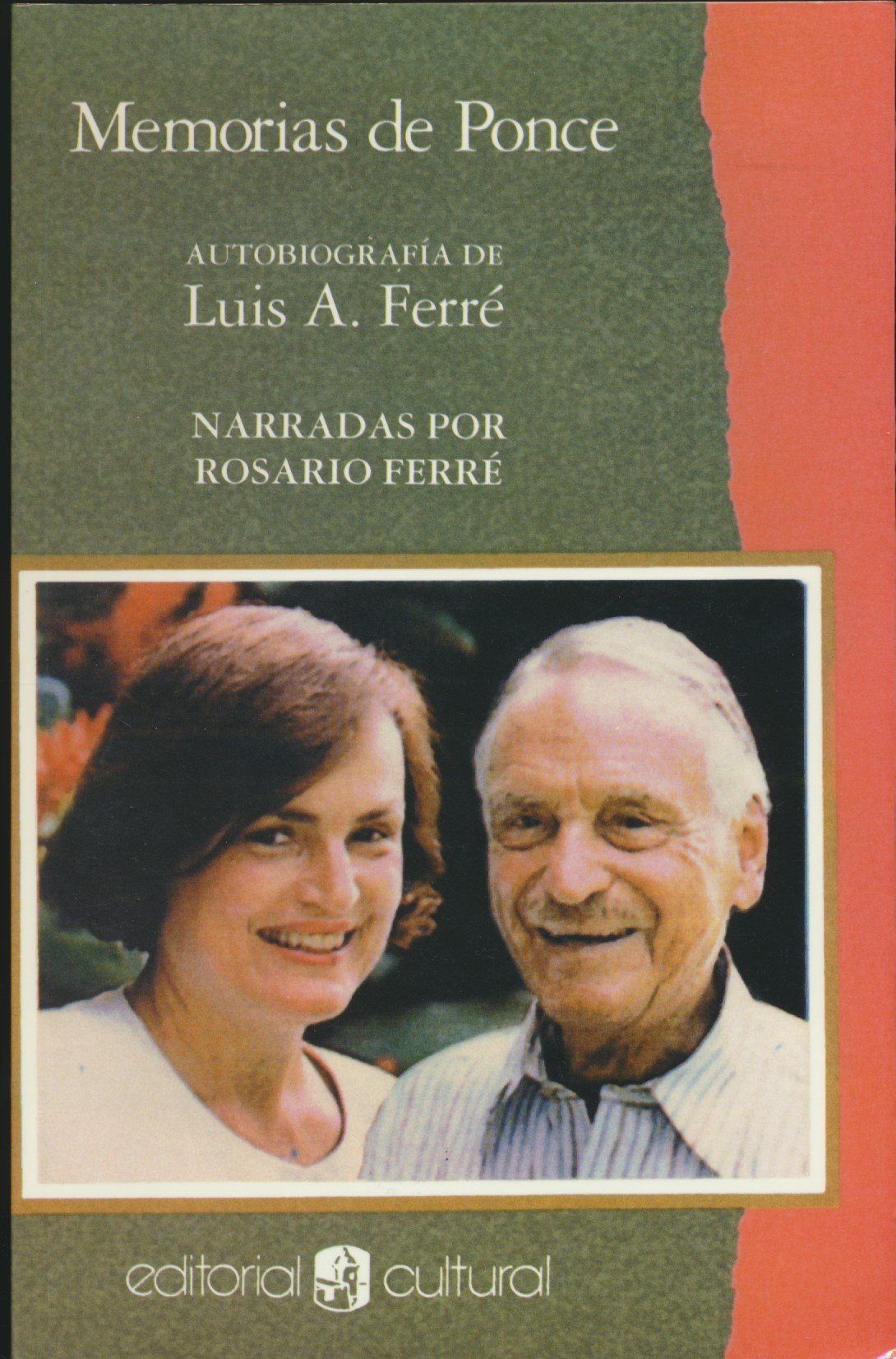 Memorias De Ponce Autobiografia De Luis A. Ferre Narradas Por Rosario ...