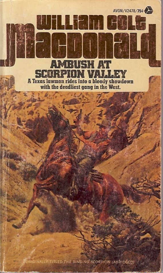 Ambush at Scorpion Valley by William Colt MacDonald | Goodreads