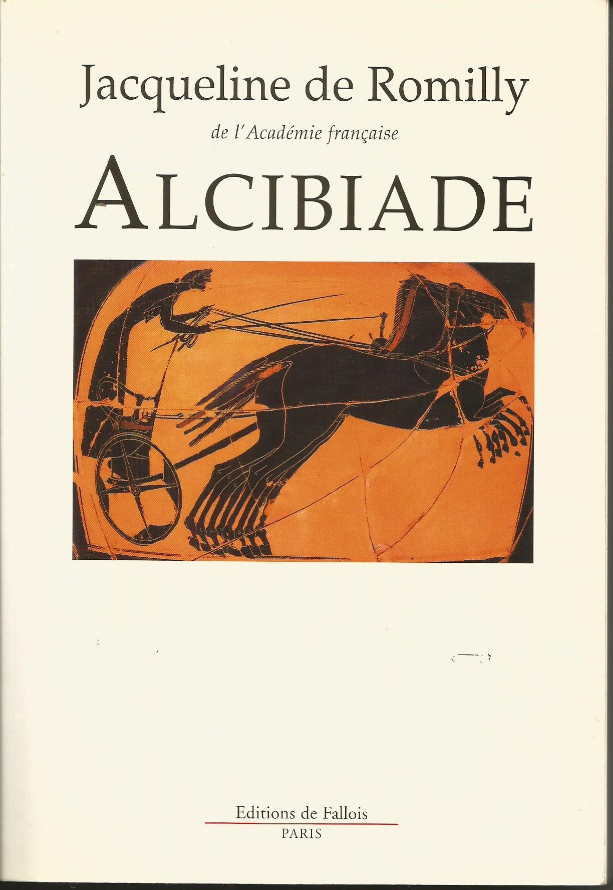 Alcibiade by Jacqueline de Romilly | Goodreads