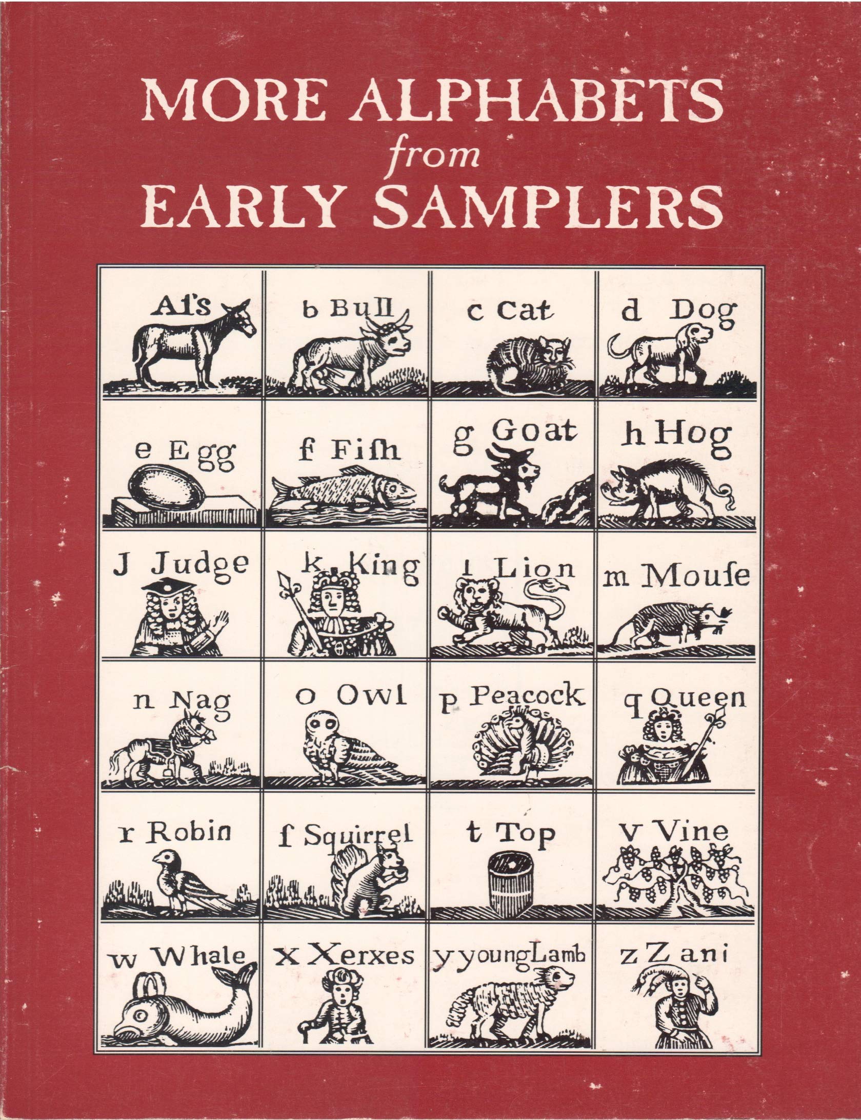 More Alphabets from Early Samplers, Collected from German, Italian ...