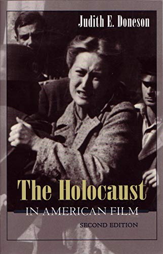 The Holocaust in American Film By Doneson Judith E by Judith E Doneson | Goodreads