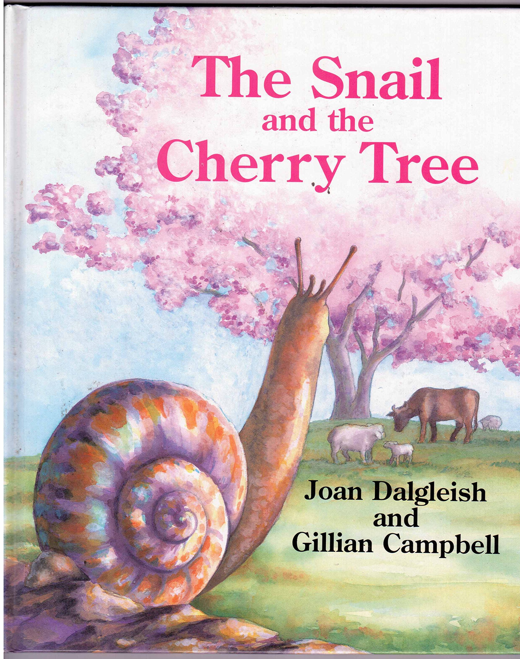 The Snail and the Cherry Tree by Joan Dalgleish | Goodreads