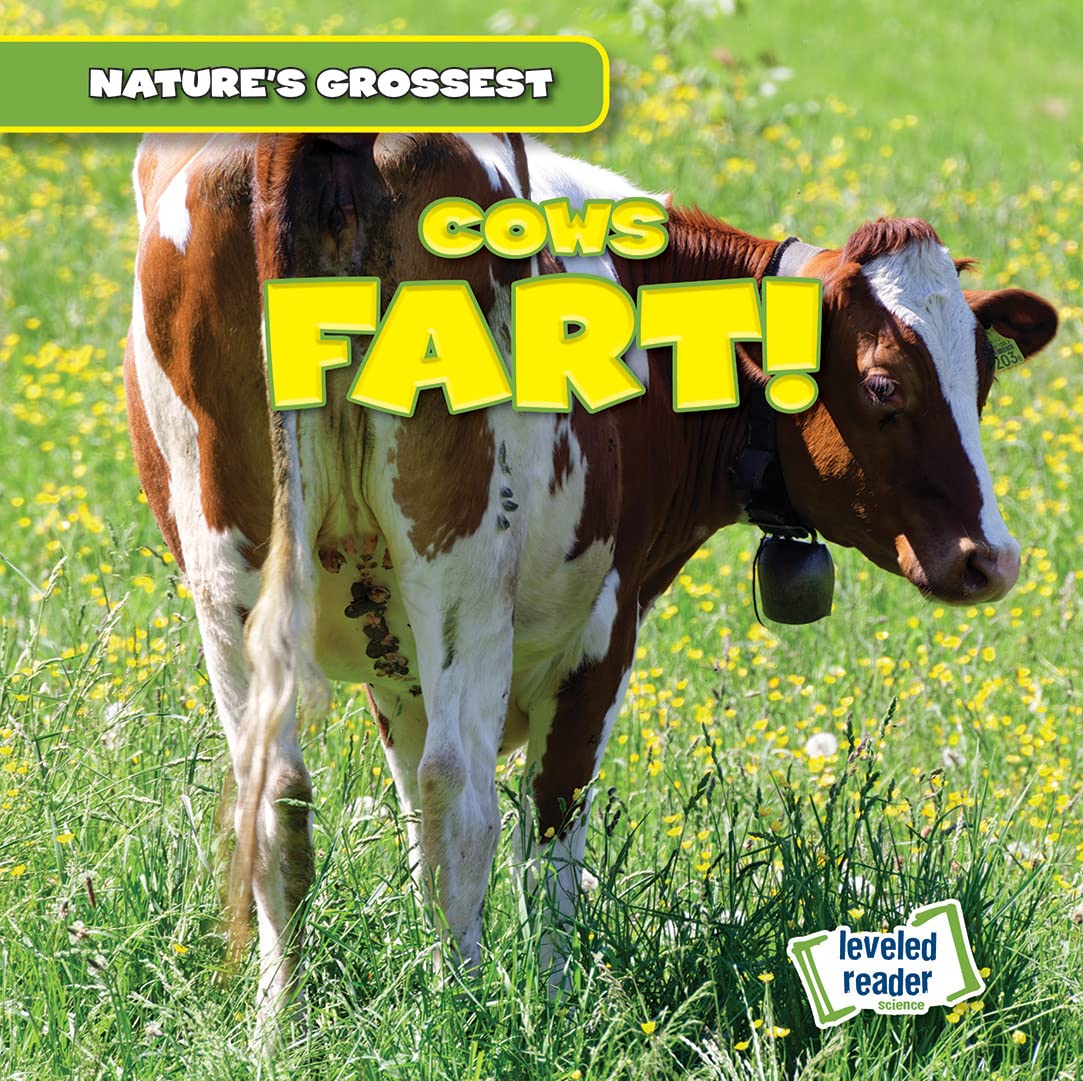 Cows Fart! (Nature's Grossest) by Natalie Humphrey | Goodreads