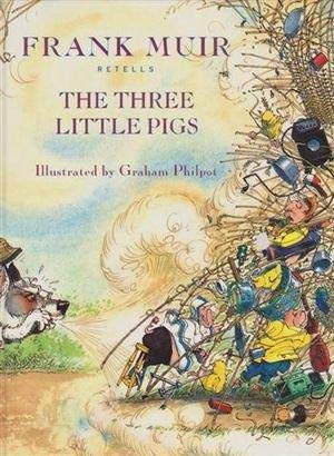 Frank Muir's Three Little Pigs by Frank Muir | Goodreads