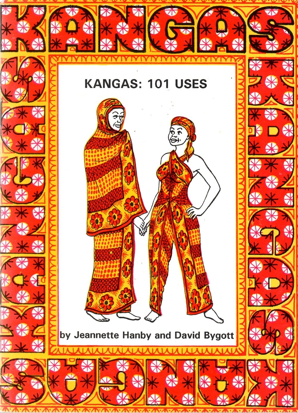 Kangas: 101 Uses by Jeannette and Bygott David Hanby | Goodreads