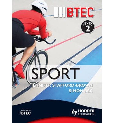 [BTEC First Sport Level 2 Third Edition (Btec Sport)] [Author: Stafford ...