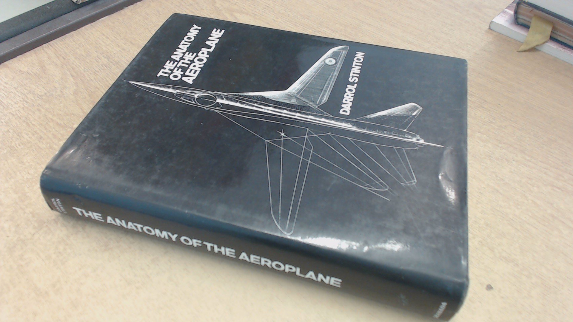 Anatomy of the Aeroplane by Darrol Stinton | Goodreads